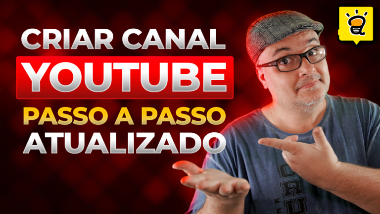 Como Criar Um Canal No Yotube Do Jeito Certo Em 2021 [passo A Passo